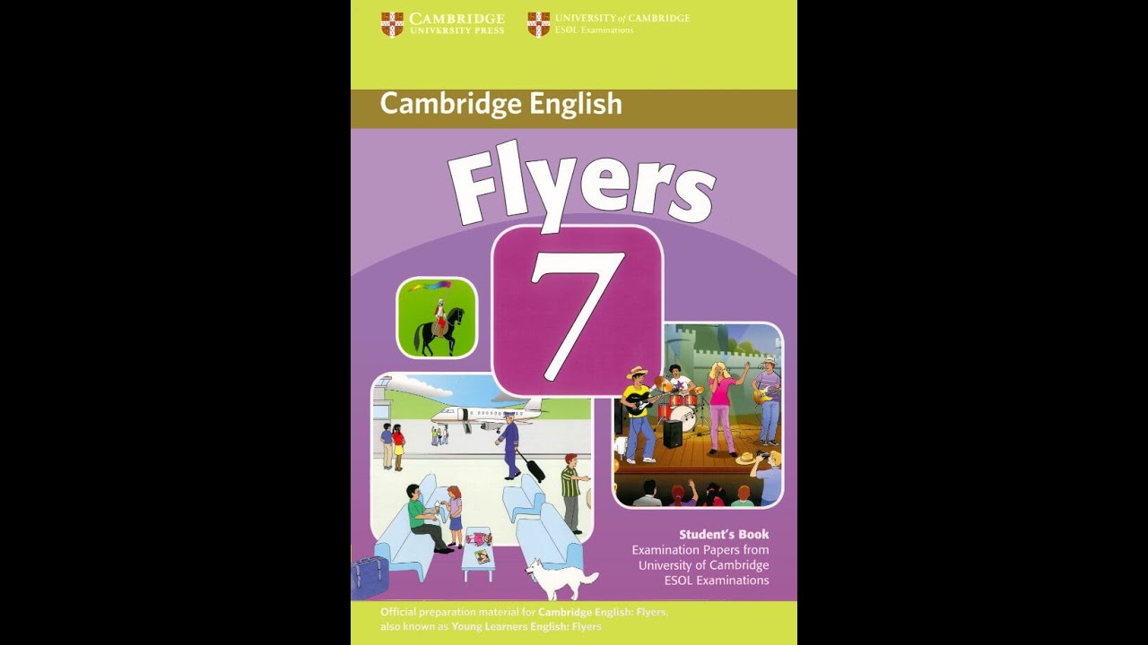 Flyers 7 Test 1 - YouTube