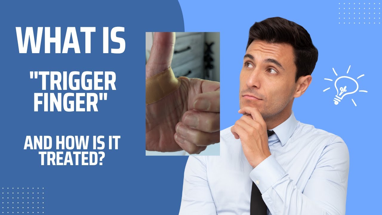 What Is "Trigger Finger" and How Is It Treated - YouTube