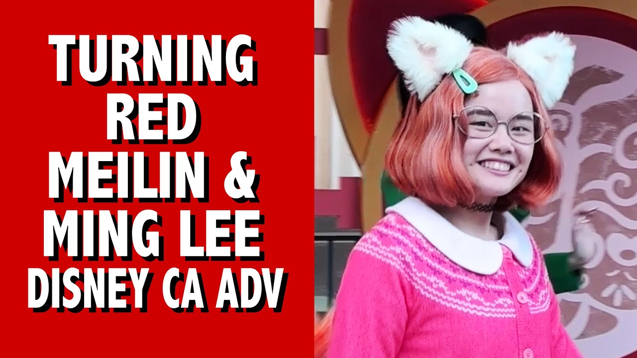 Turning Red Meilin and Ming Lee Disney California Adventure - YouTube