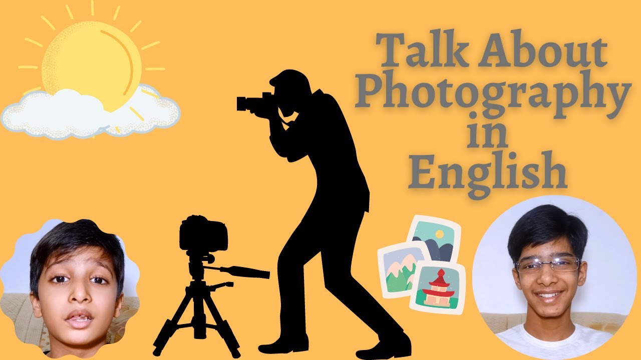 Talking About Photography | Learn English Vocabulary About Photography ...