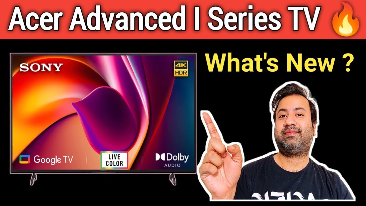 Acer Advanced I Series TV 🔥 What's new ? - YouTube