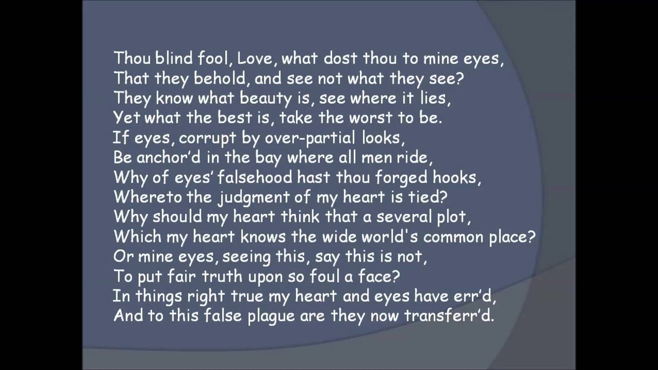 Sonnet 137 Blind Fool Love - YouTube