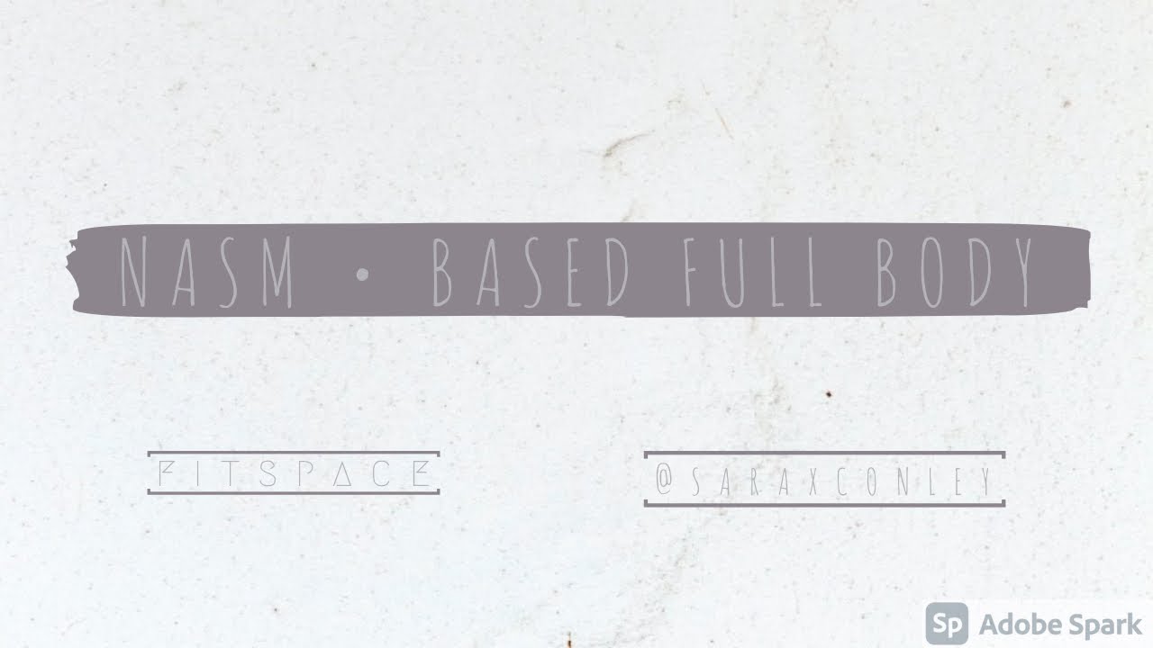 FULL BODY (NASM-STYLE WORKOUT) - YouTube