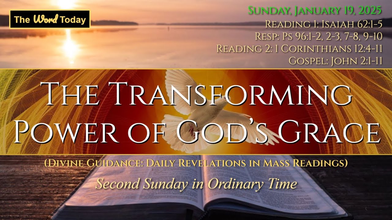 The Transforming Power of God’s Grace | Divine Guidance - Sunday ...