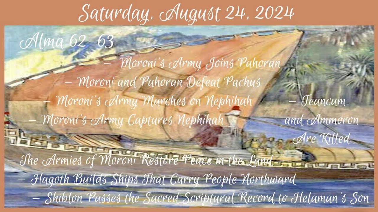 Saturday, Aug 24, 2024 - Alma 62-63 - YouTube