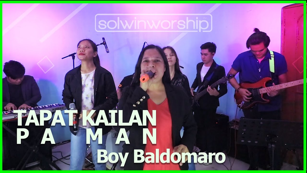Solwin Worship | Tapat Kailan Pa Man - YouTube