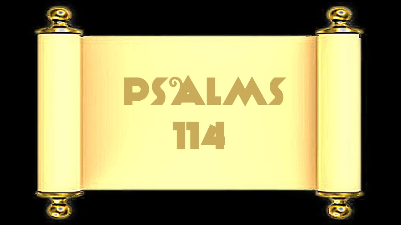 psalms-114-god-s-word-translation-youtube