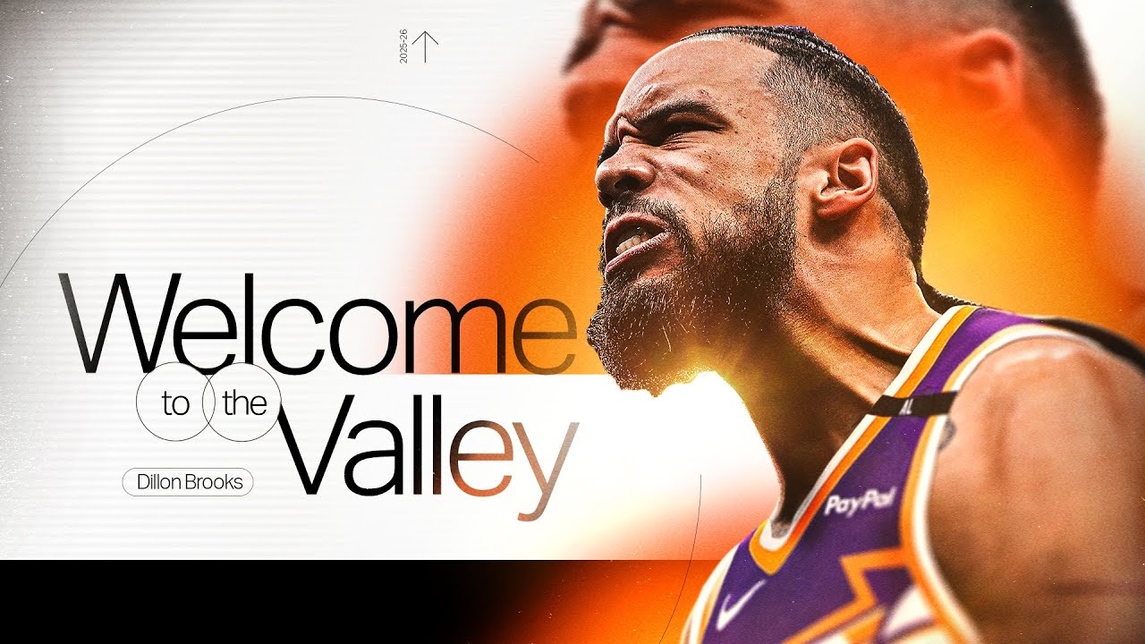 Welcome to the Valley, Dillon Brooks | Phoenix Suns - YouTube