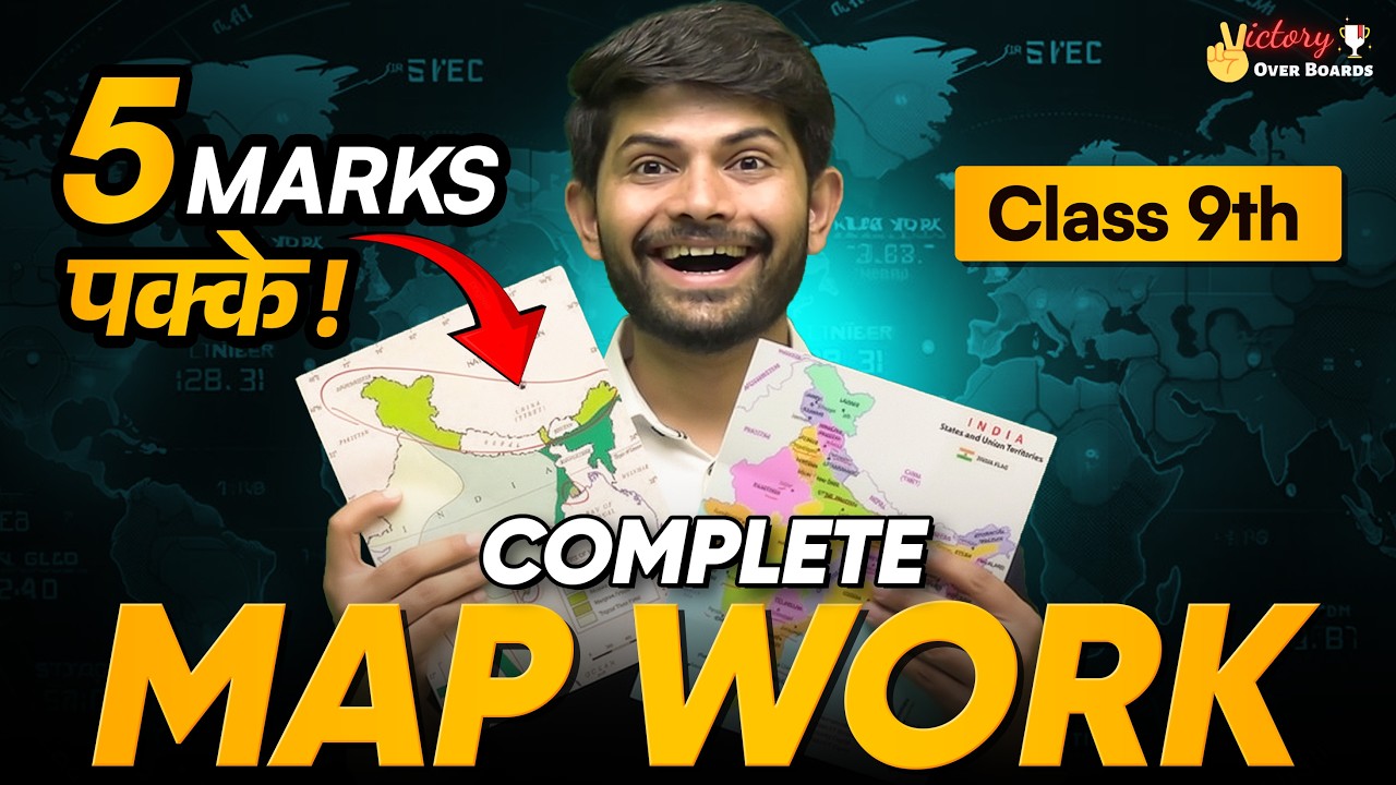 Complete Map Work for Class 9th | Secure Your 5 Marks | Class 9th SST ...