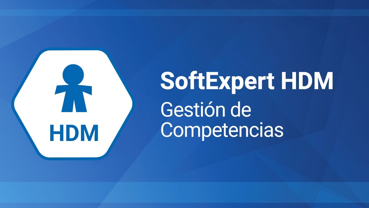 Gestión de Competencias | HDM | SoftExpert - YouTube