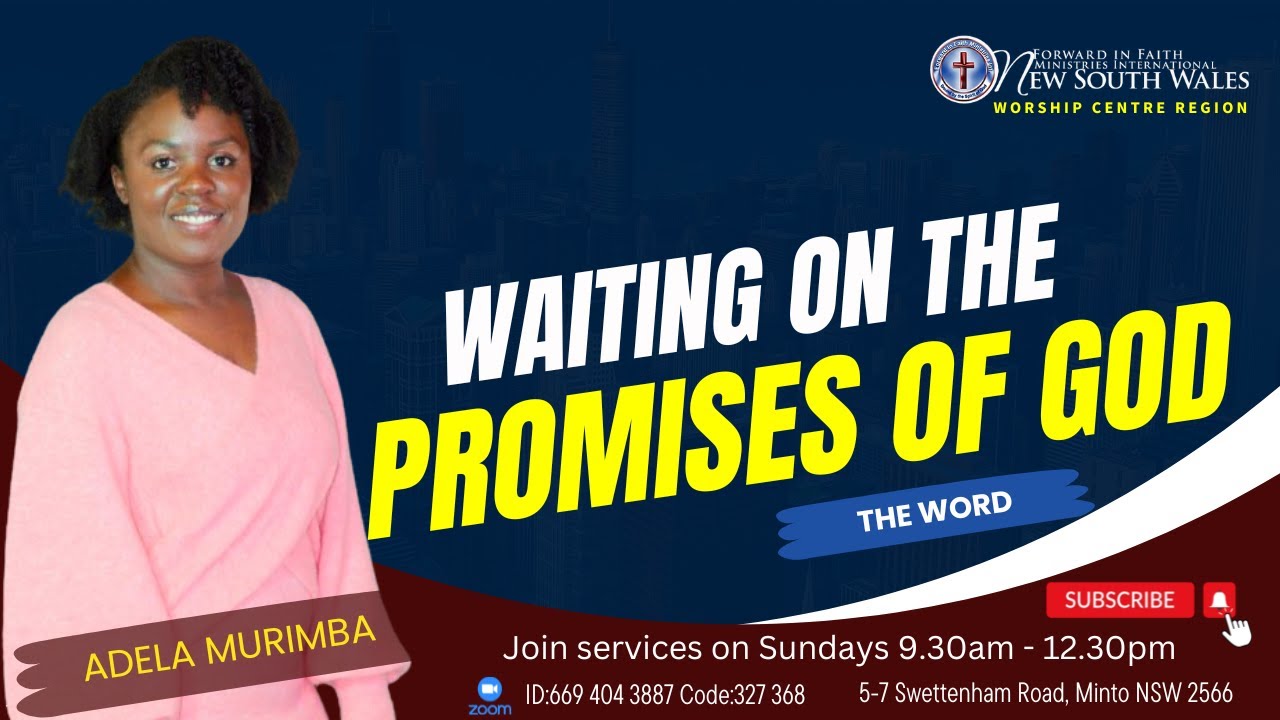 Waiting on the Promises of God | Adela Murimba at Forward In Faith ...