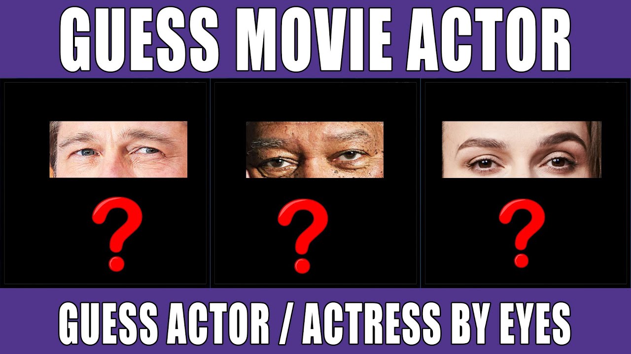Guess Movie Actor Actress | 25 Eyes Quiz | Guess Famous Actor Challenge ...