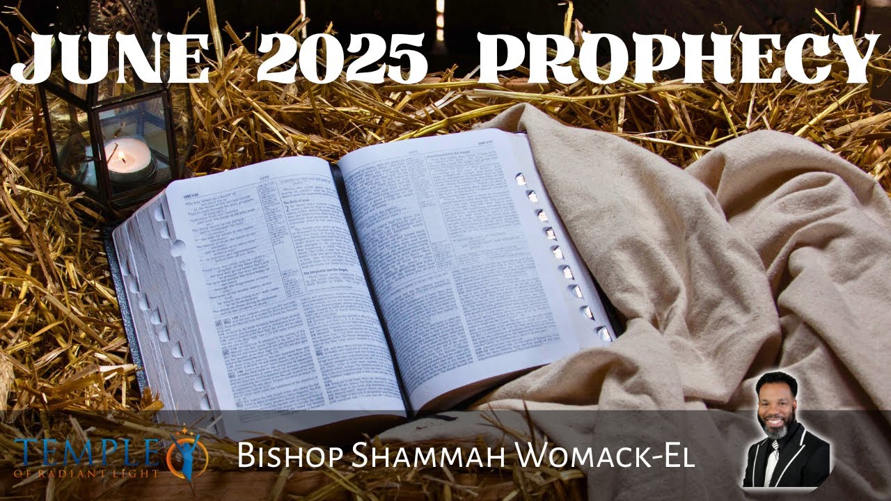 June 2025 Prophecy | A Life-Changing Word from Bishop Shammah Womack-El ...