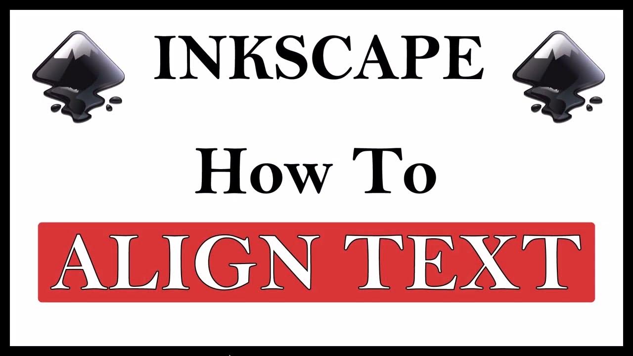 How To Align Text In Inkscape - YouTube