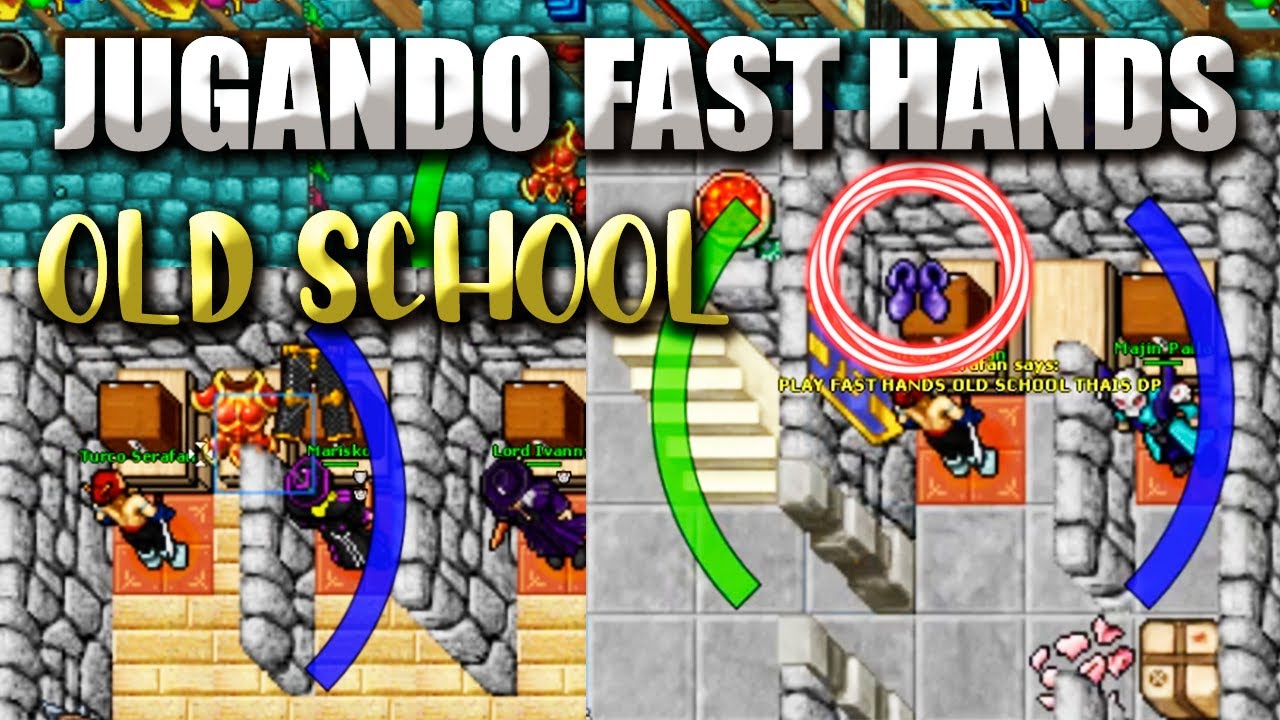 TIBIA | JUGANDO FAST HANDS OLD SCHOOL | ¿Saben CÓMO se JUEGA? | TIBIA ...