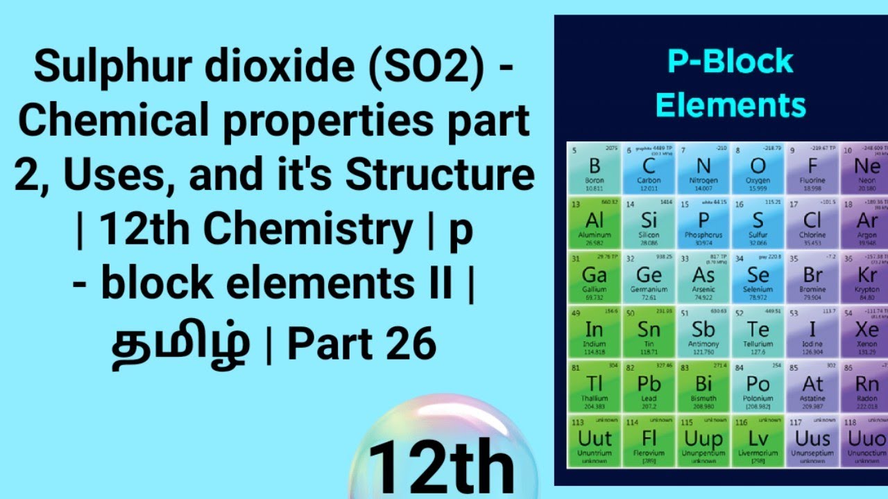 Sulphur dioxide (SO2) - Chemical properties part 2 | 12th Chem | p ...