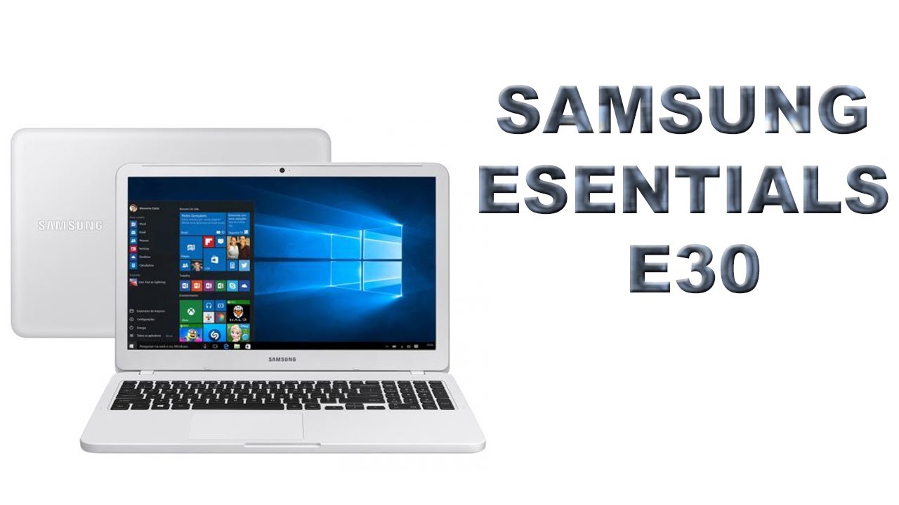Notebook Samsung Essentials E30! Vale a Pena? Está entre os melhores ...