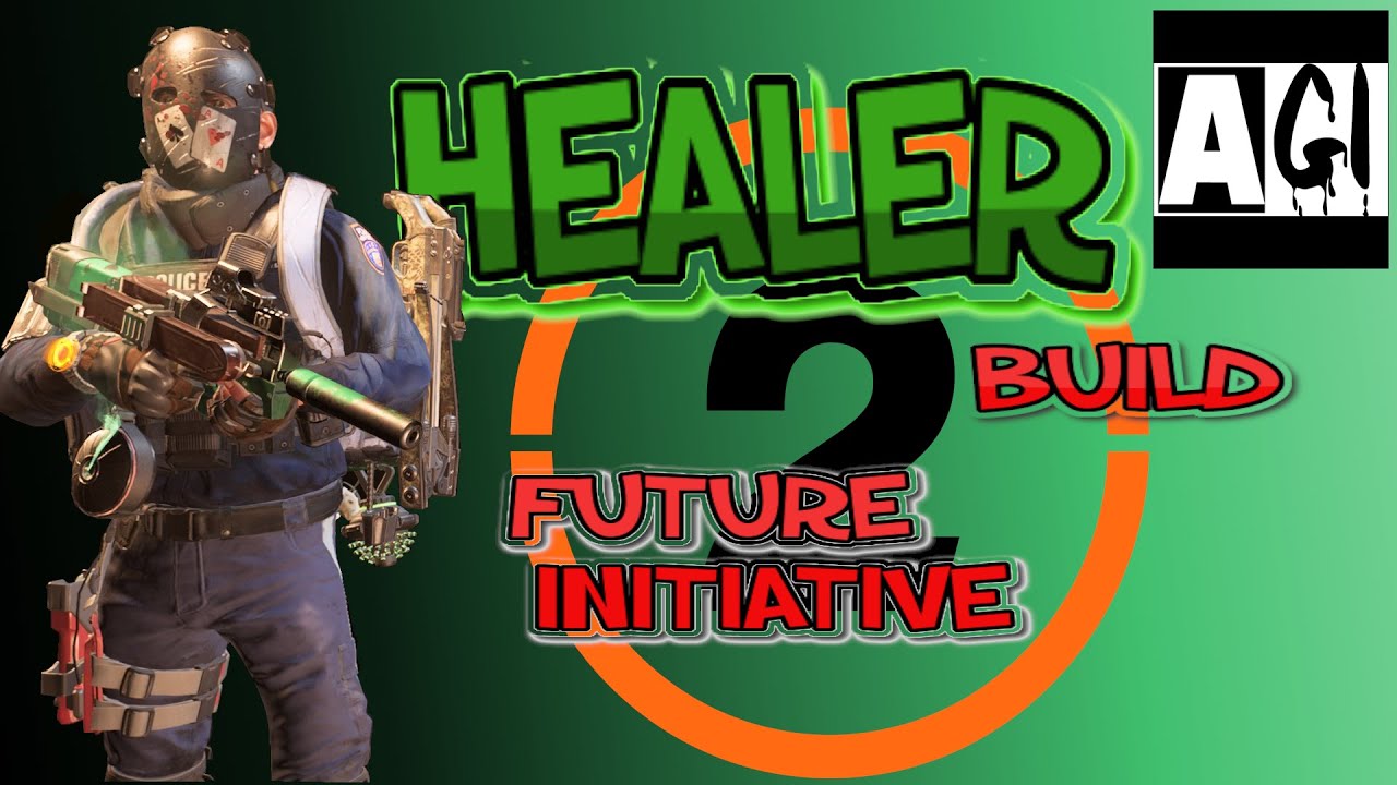 HEALER BUILD , future initiative , THE DIVISION 2 , gear set,how to ...