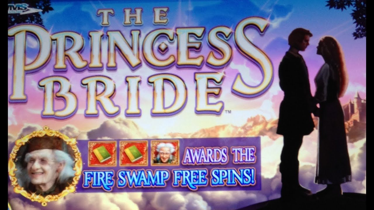 PRINCESS BRIDE : FIRE SWAMP #3 - WMS SLOT MACHINE BONUS - YouTube