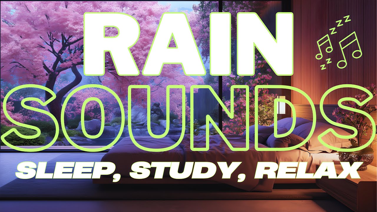 Gentle Rain Sounds for Deep Sleep | Sleep, Study, Focus | White Noise ...