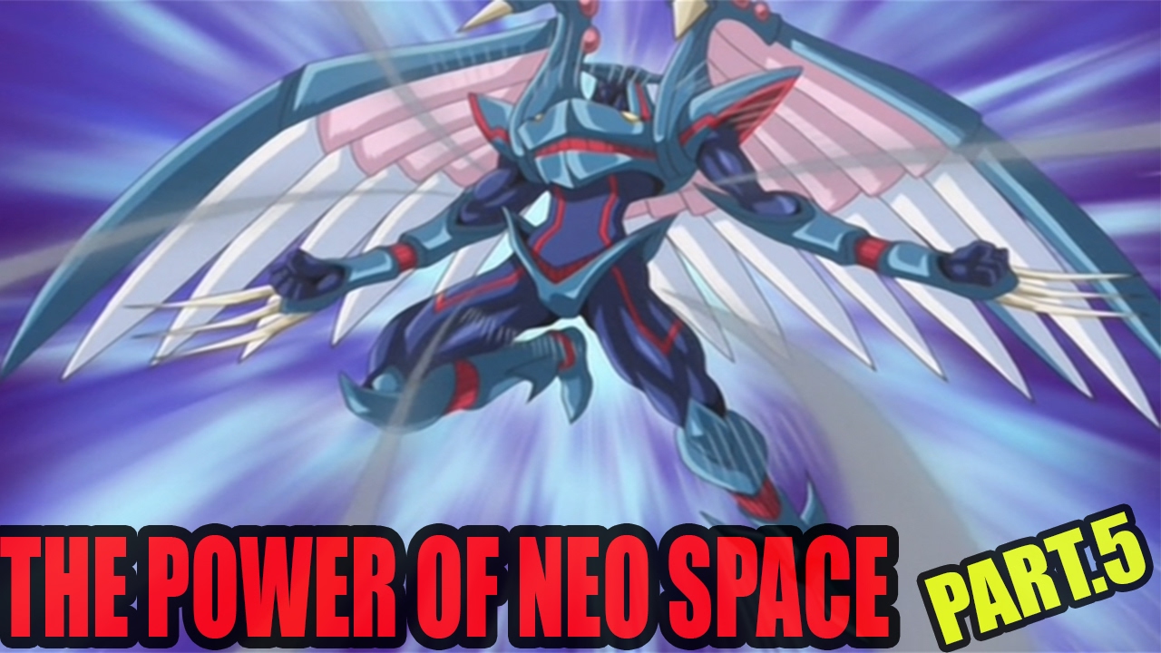 THE POWER OF NEO SPACE PART.5 | YGOPRO | TH3B4TMaN - YouTube