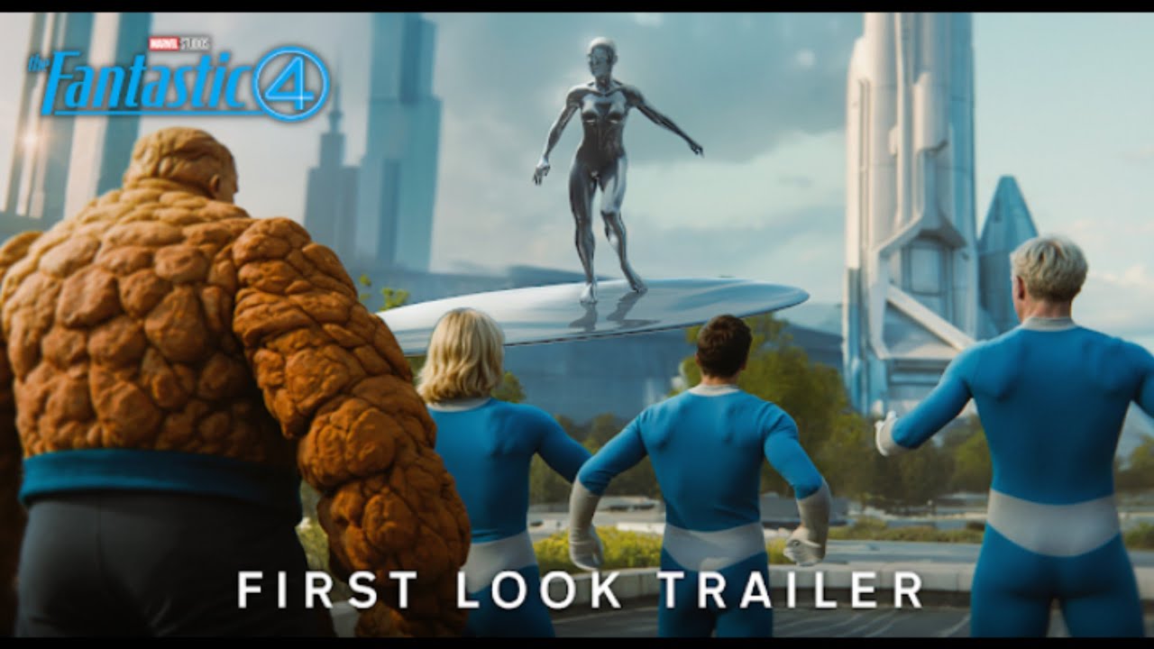 FANTASTIC 4 : First look trailer - YouTube