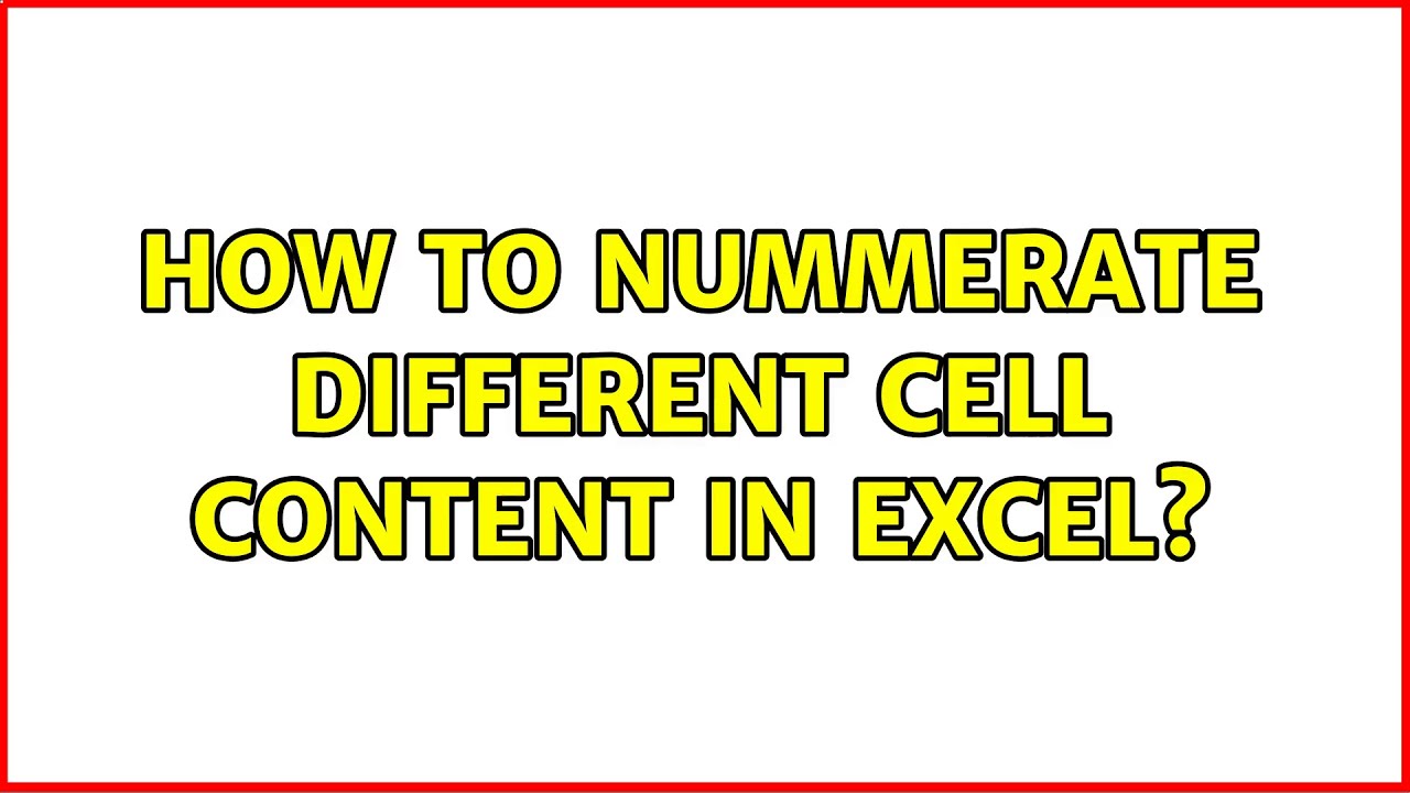 How To Nummerate Different Cell Content In Excel YouTube How To Nummerate Different Cell Content In Excel YouTube