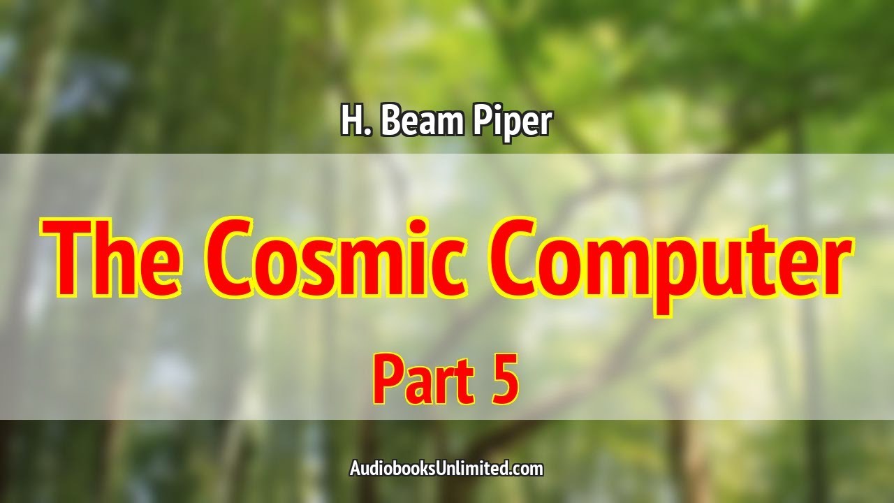 The Cosmic Computer Audiobook Part 5 - YouTube