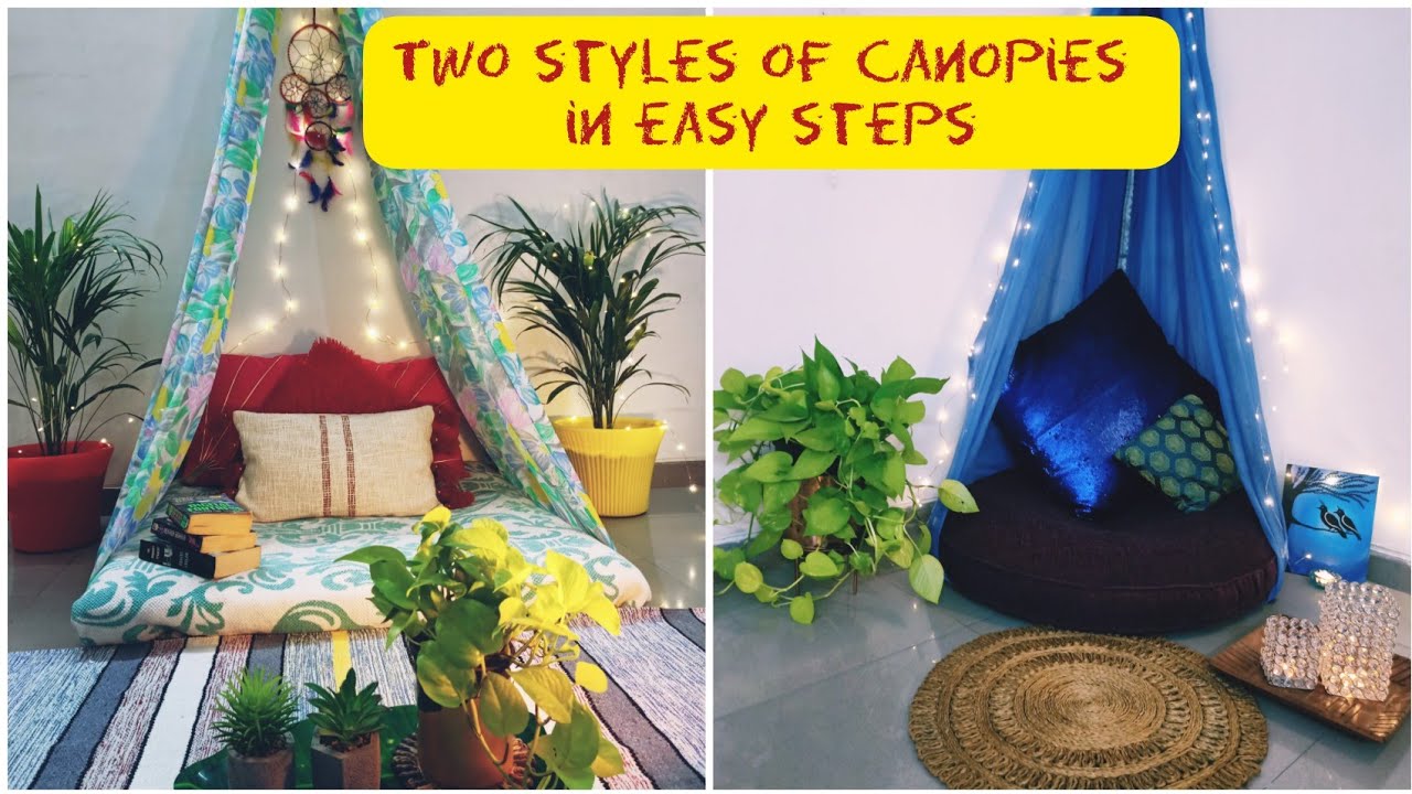 Two Styles of Canopies In Easy Steps | How to Make Canopy With Saree ...