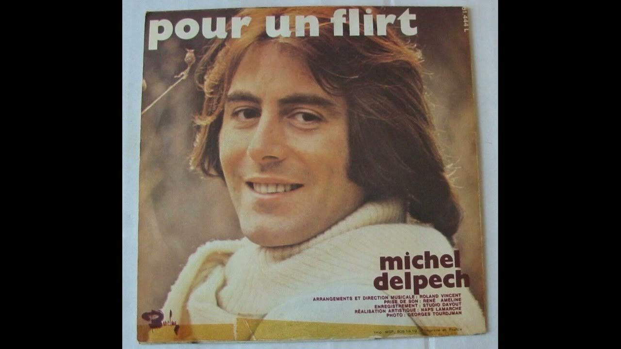 Michel Delpech - Pour Un Flirt.1971 - YouTube