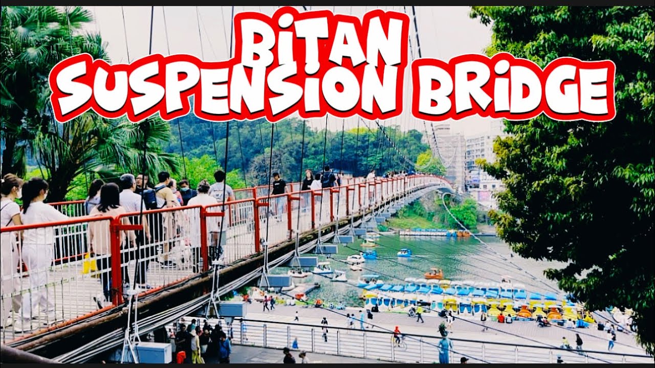 BITAN SUSPENSION BRIDGE || SCENIC SPOT IN THE BITAN SCENIC AREA ...