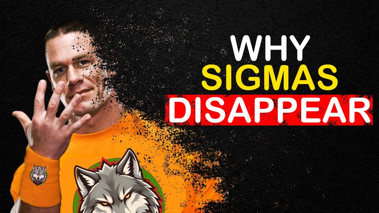 Why Sigma Males Disappear - YouTube