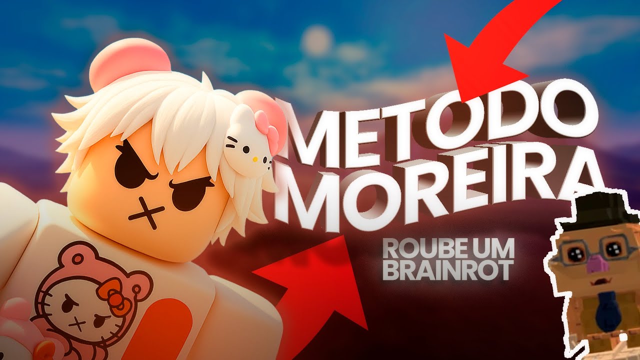 Método Moreira no Roube um Brainrot Roblox – Segredo Revelado! - YouTube