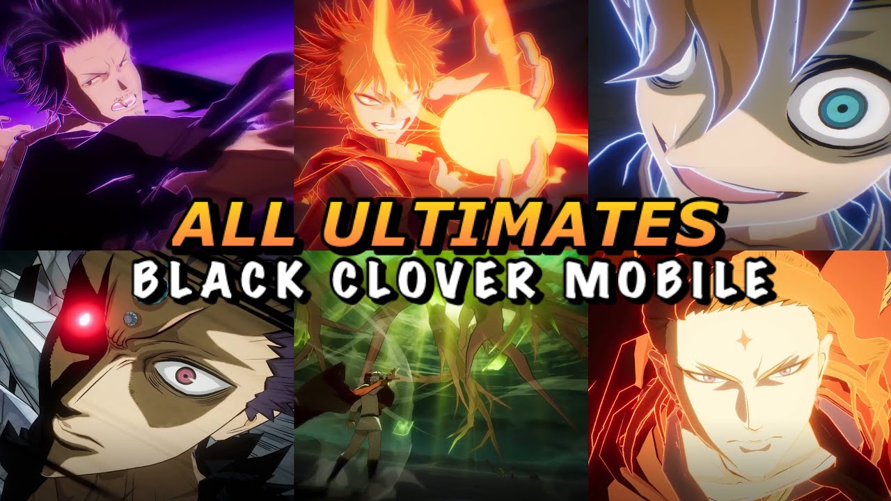 ALL CHARACTER ULTIMATE ANIMATION - BLACK CLOVER MOBILE - YouTube