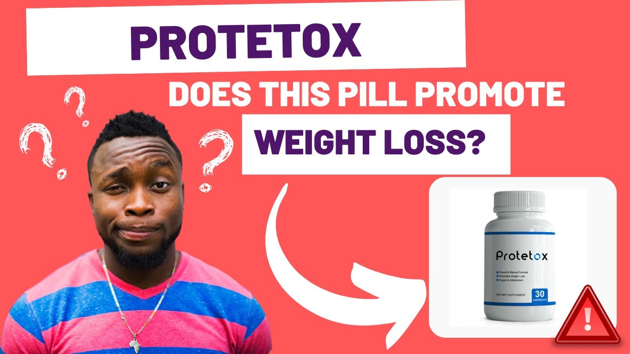 Protetox - Review - Does This Pill Promote Weight Loss? Reviews - YouTube