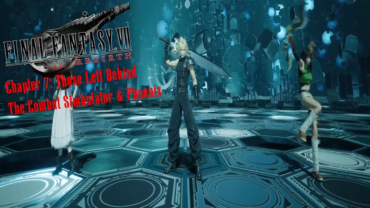 Final Fantasy VII Rebirth - Chapter 7: Those Left Behind (The Combat ...