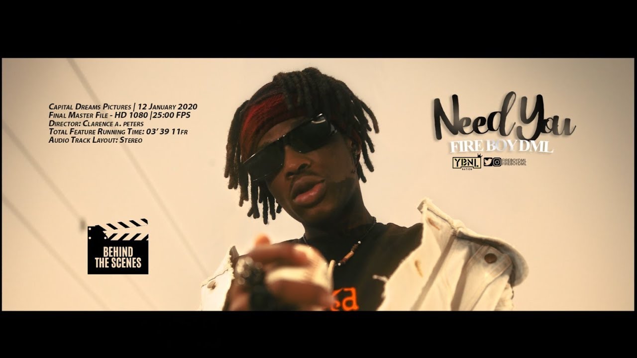 Fireboy DML “NEED YOU” (Behindthescenes) - YouTube