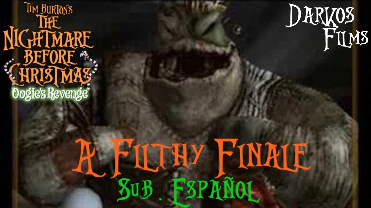 A Filthy Finale Oogie Song Sub. Español | The Nightmare Before ...