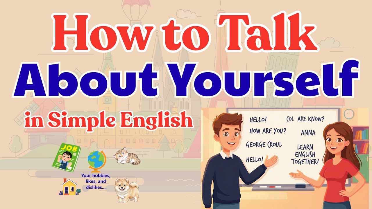 How to Talk About Yourself in Simple English | Easy Lesson for ...
