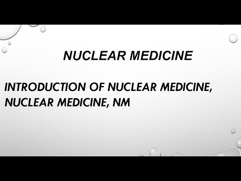 INTRODUCTION OF NUCLEAR MEDICINE || PRINCIPLES OF NUCLEAR MEDICINE ...