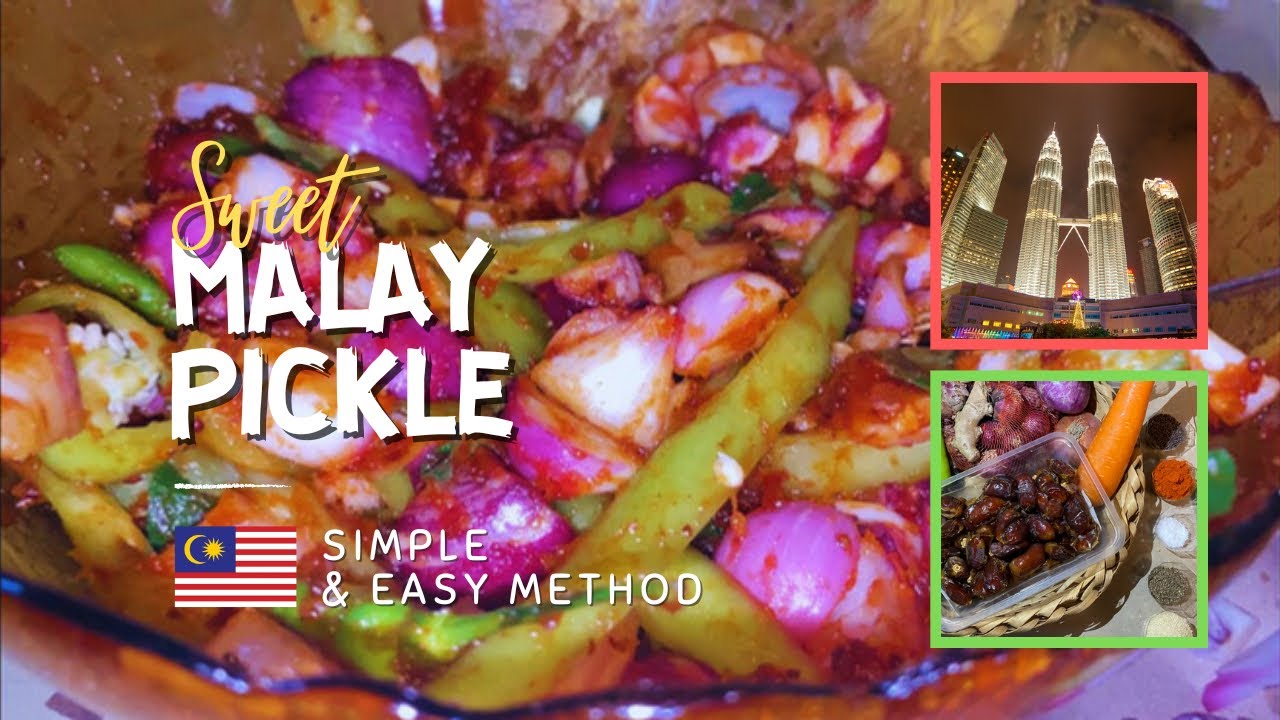Malay Pickle Recipe by Me Rice | Sweet Achaar Recipe - YouTube