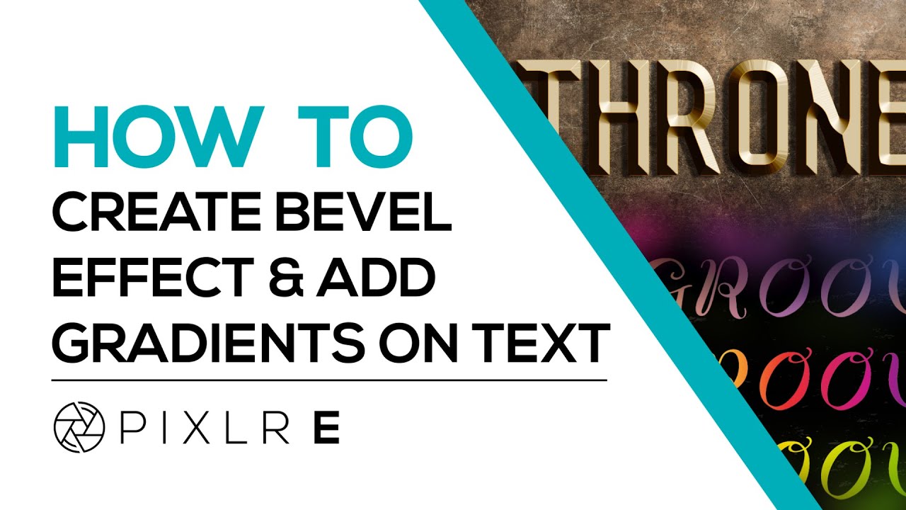 How to create Bevel Effect & add Gradients on Text | Pixlr E - YouTube