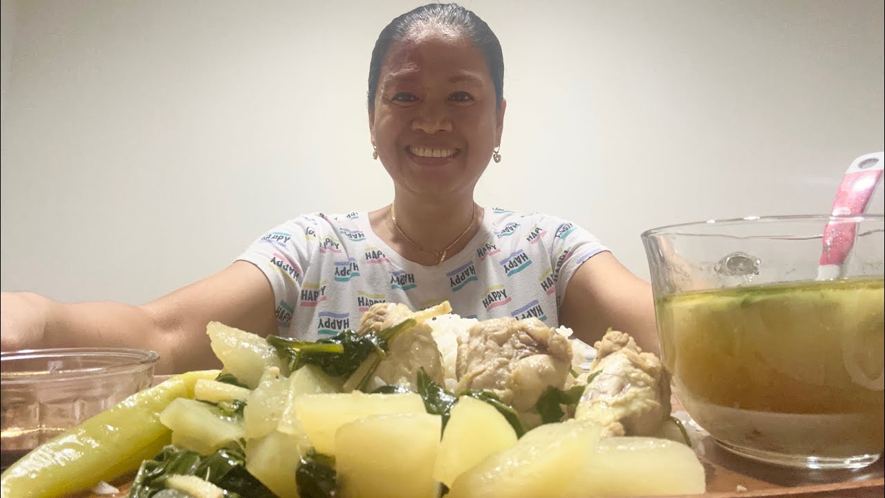 PINOY FOOD CHICKEN TINOLA SOUP+ VEGETABLE PAPAYA( FILIPINO MUKBANG ...