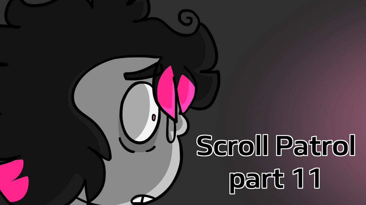SCROLL PATROL | oc map part 11 (flashing tw) - YouTube