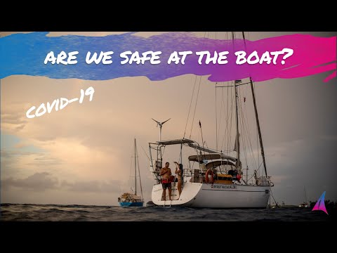 Coronavirus: LIFE ON A BOAT DURING PANDEMIC | Live Update (Unforgettable Sailing)