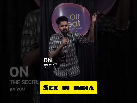 Sex in India - stand up comedy ft. Navneeth