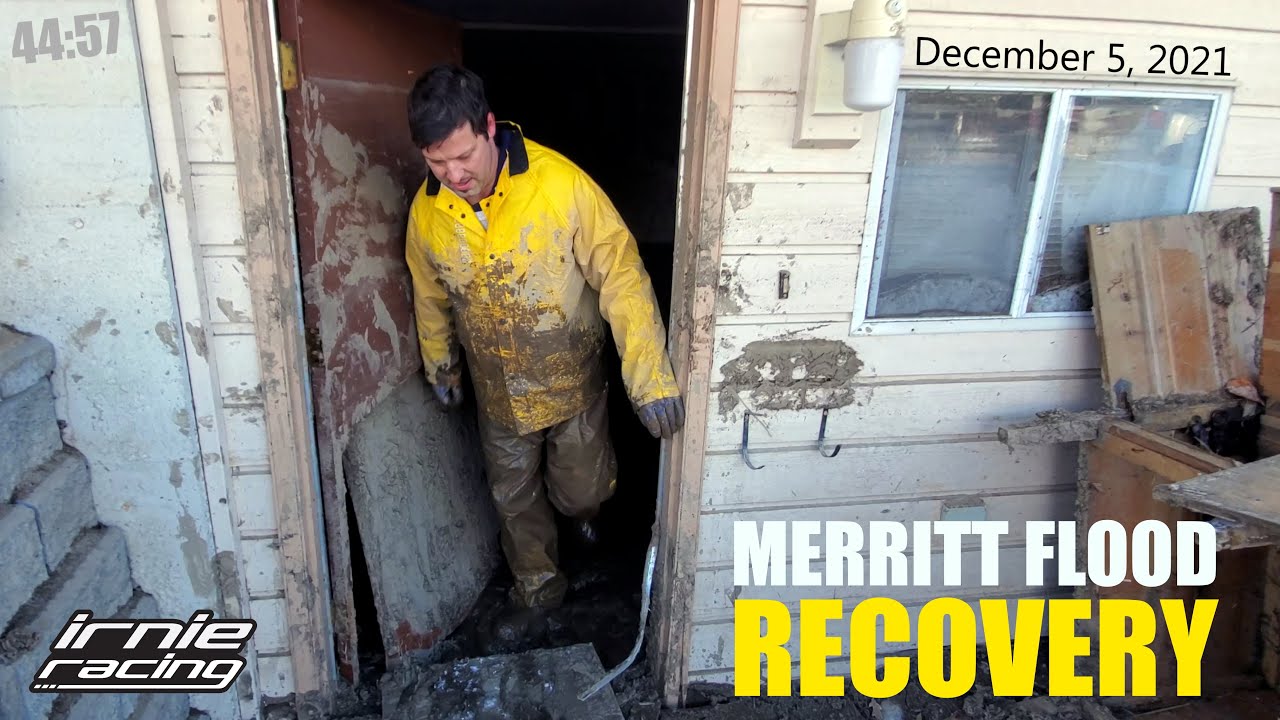 Merritt BC Flood Evacuation Aftermath - Recovery Documentary Dec 5 ...