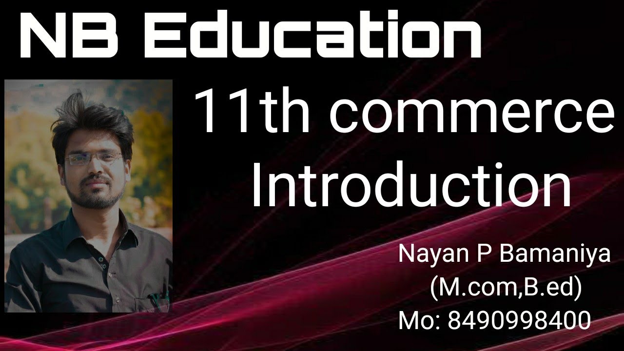 11th Commerce Information YouTube 11th-commerce-information-youtube
