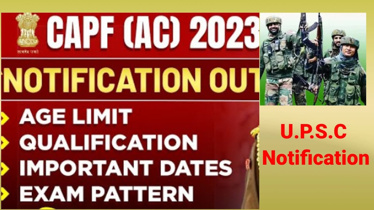 Upsc capf ac notification-2023. Upsc capf ac notification-2023. - YouTube