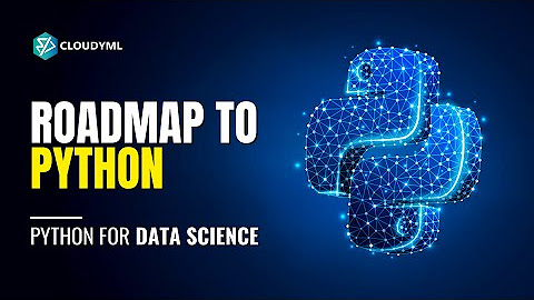 Complete Python For Data Science | CloudyML | Data Science | Data ...